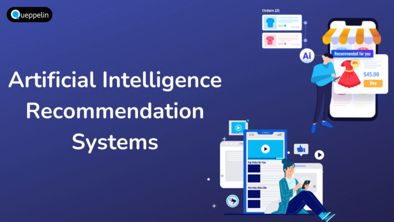 What is AI Recommendation System? Uses & Challenges – Queppelin