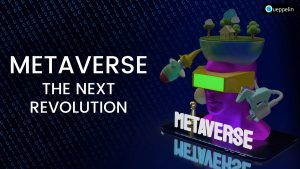 The fundamental building blocks of Metaverse – Queppelin